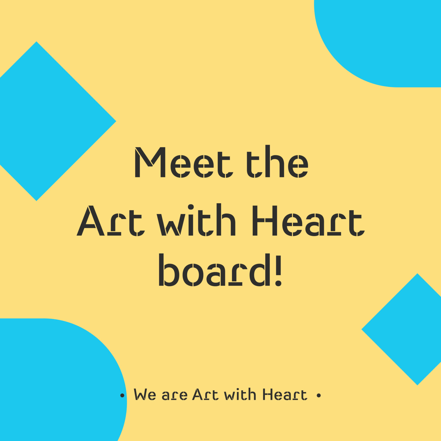 Meet the Art with Heart Board • Art with Heart